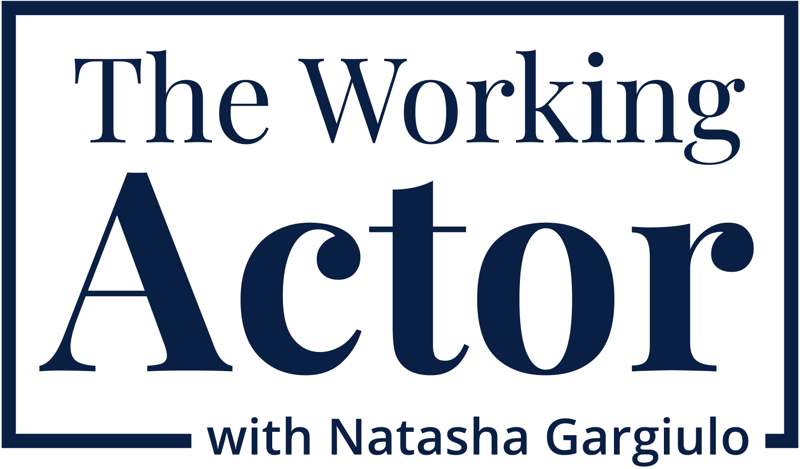THE WORKING ACTOR WITH NATASHA GARGIULO * ferntv.ca